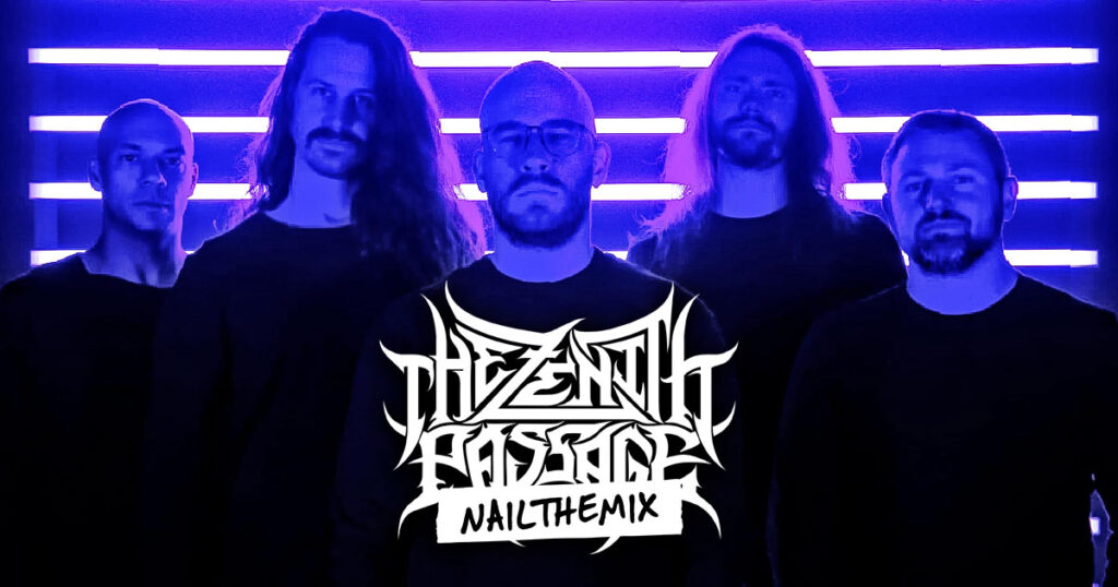 Mixing Zenith Passage S Brutal Tech Death Vocals With Dave Otero Nail